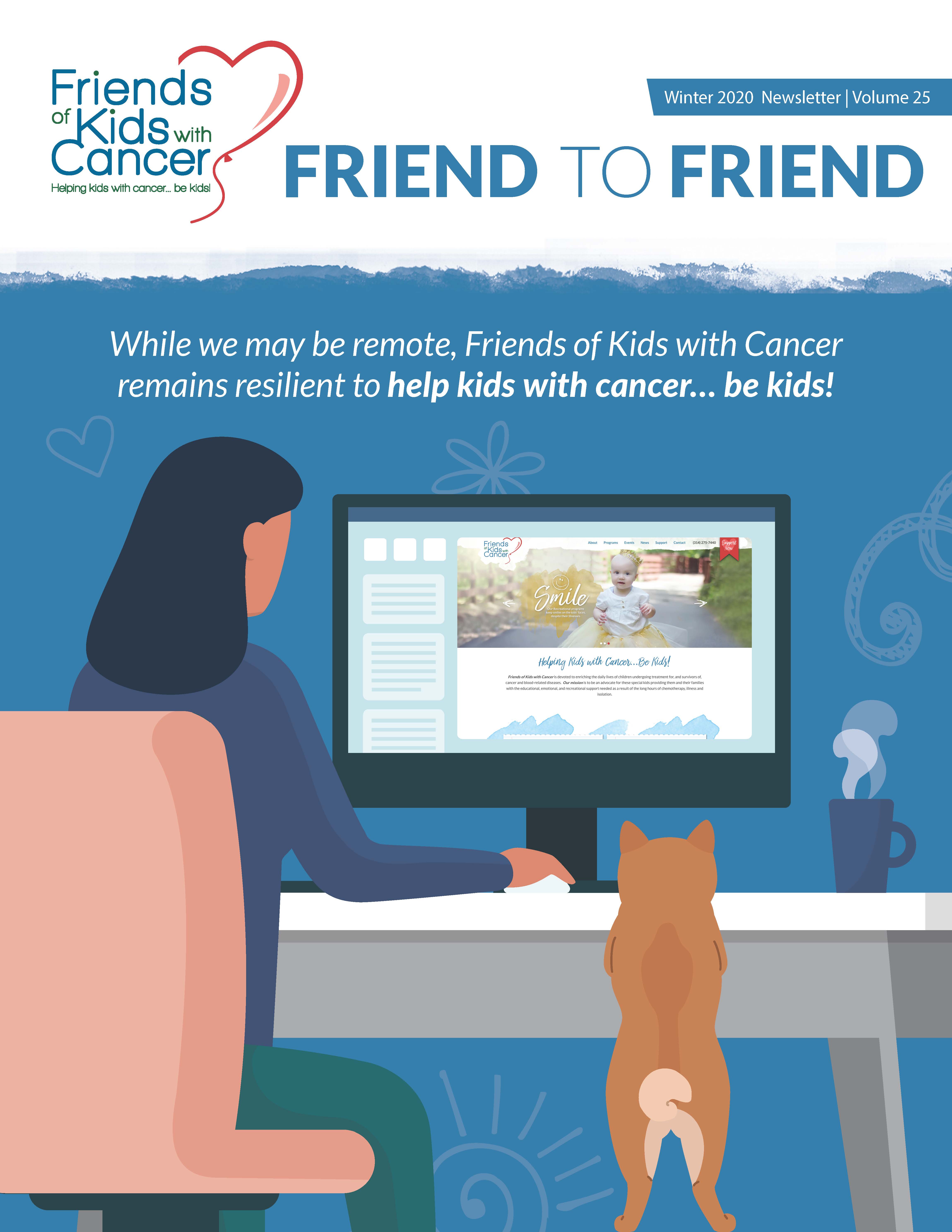 Friends of Kids with Cancer | 'Friends' Newsletter